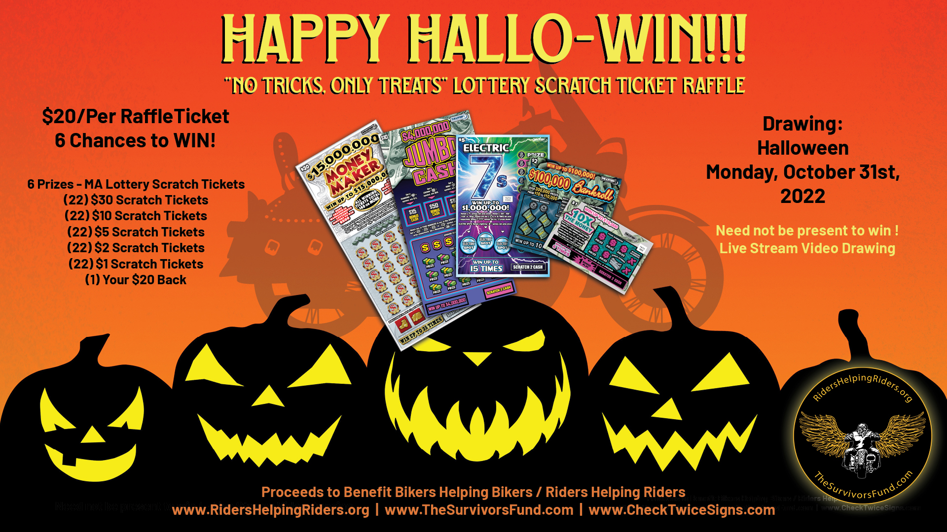 HAPPY HALLO-WIN!!! No Tricks! Just Treats! Scratch Ticket Raffle 2022 ...