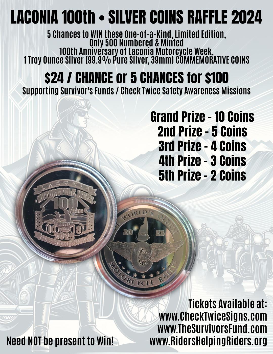 Laconia 100th Silver Coins Raffle 2024 - Riders Helping Riders